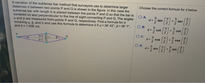 Solved A variation of the subtense bar method that surveyors | Chegg.com