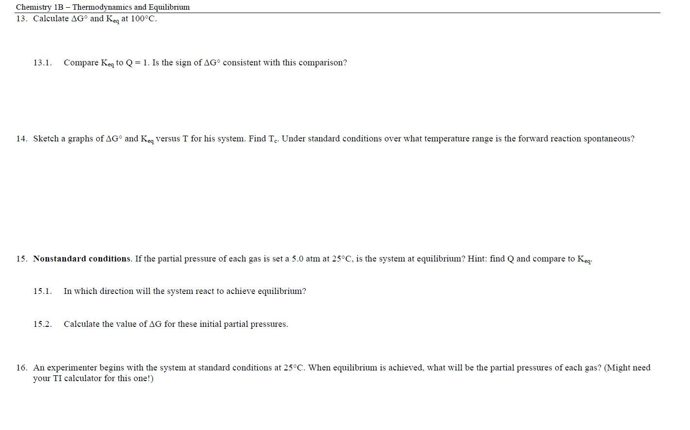 Chemistry 1B - Thermodynamics and Equilibrium General | Chegg.com