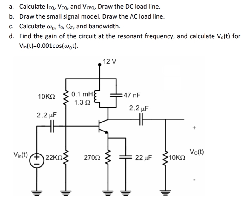 Solved a. ﻿Calculate ICQVCQ, ﻿and VCEQ. ﻿Draw the DC ﻿load | Chegg.com