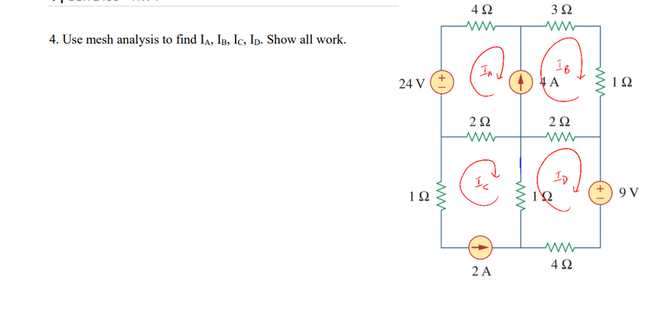 Solved 4 Ω 3 Ω WW 4. Use mesh analysis to find IA, IB, Ic, | Chegg.com