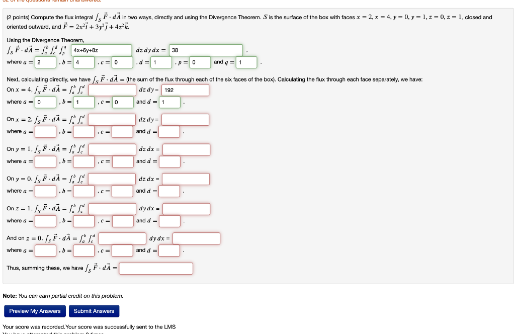 Solved (2 points) Compute the flux integral SF. dA in two | Chegg.com