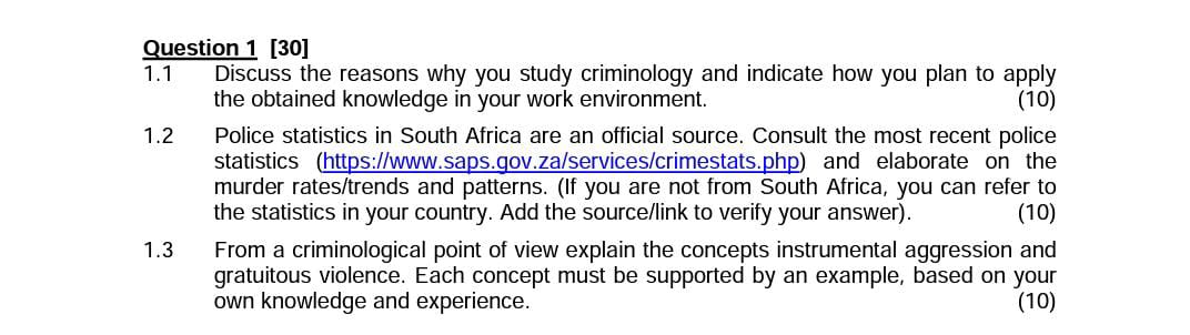 Solved Question 1 [30] 1.1 Discuss the reasons why you study | Chegg.com