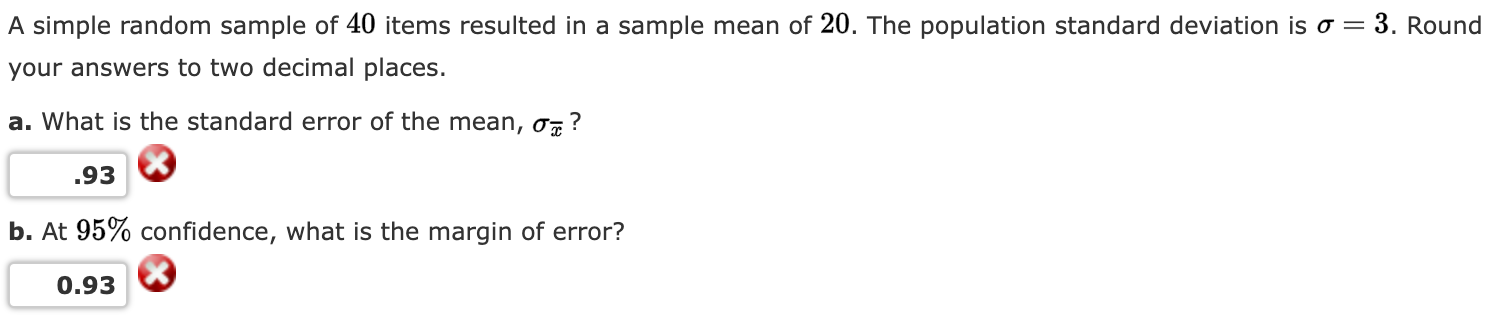 Solved = A simple random sample of 40 items resulted in a | Chegg.com