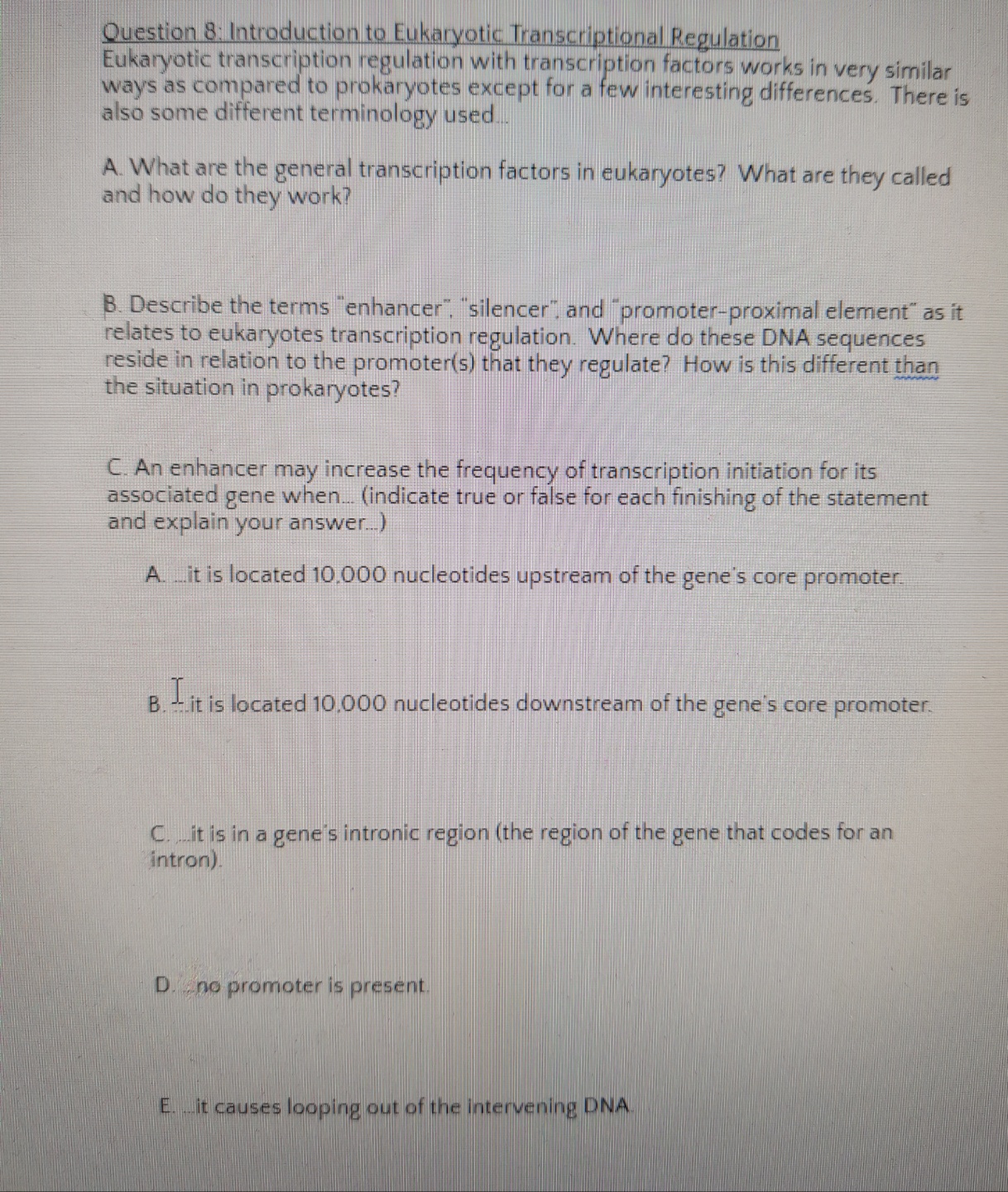 Solved Question 8: Introduction to Eukaryotic | Chegg.com