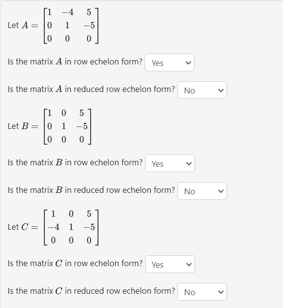 Solved Let A=[1-4501-5000]Is ﻿the matrix A in ﻿row echelon | Chegg.com