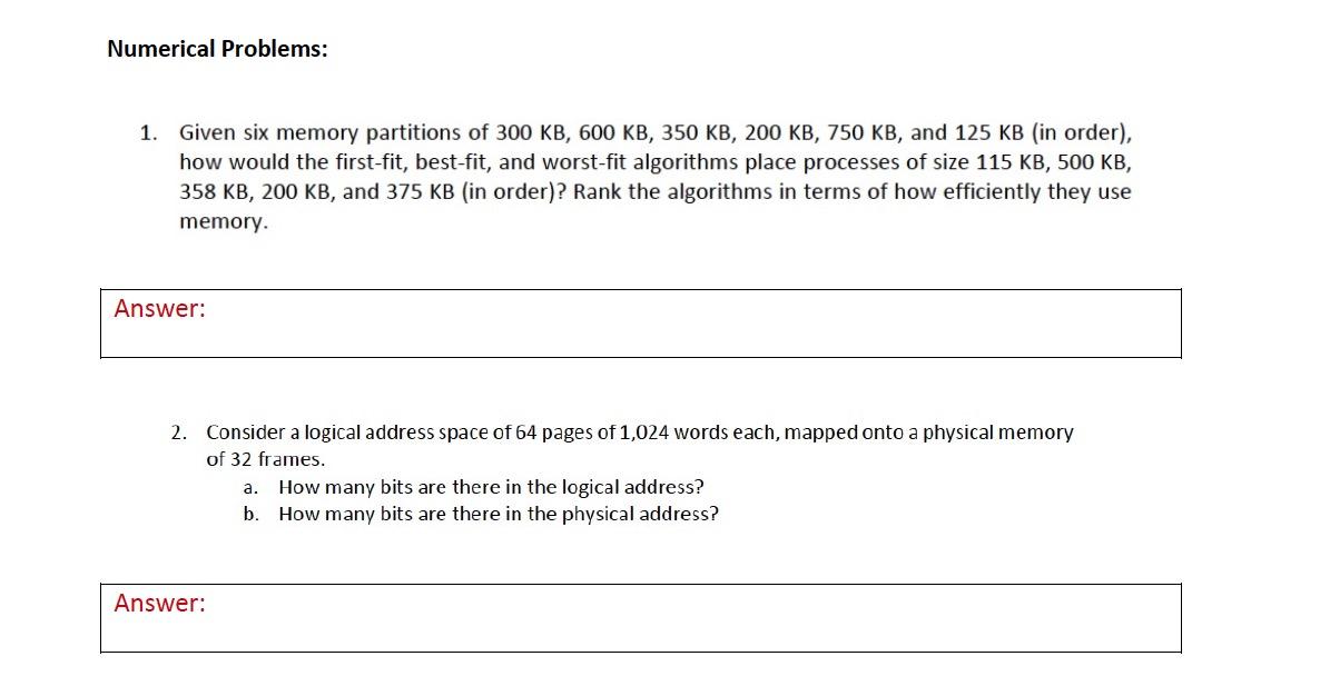 Solved Numerical Problems: 1. Given six memory partitions of | Chegg.com