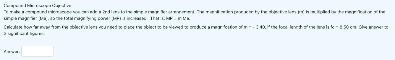 Solved Compound Microscope Objective simple magnifier (Me), | Chegg.com
