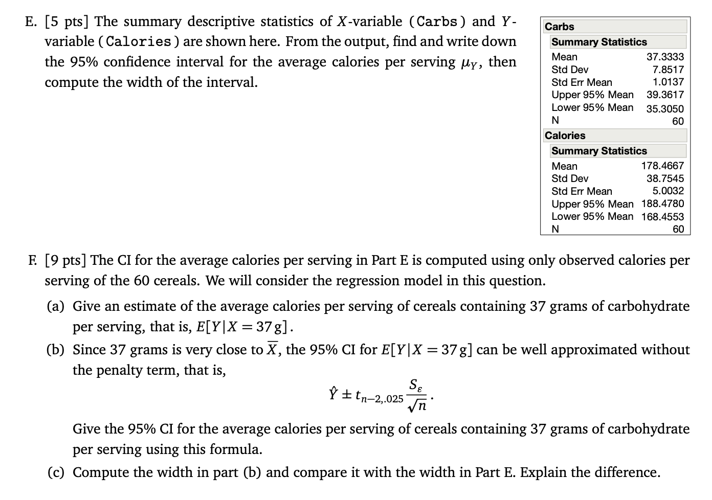 Solved E. [5 pts] The summary descriptive statistics of | Chegg.com