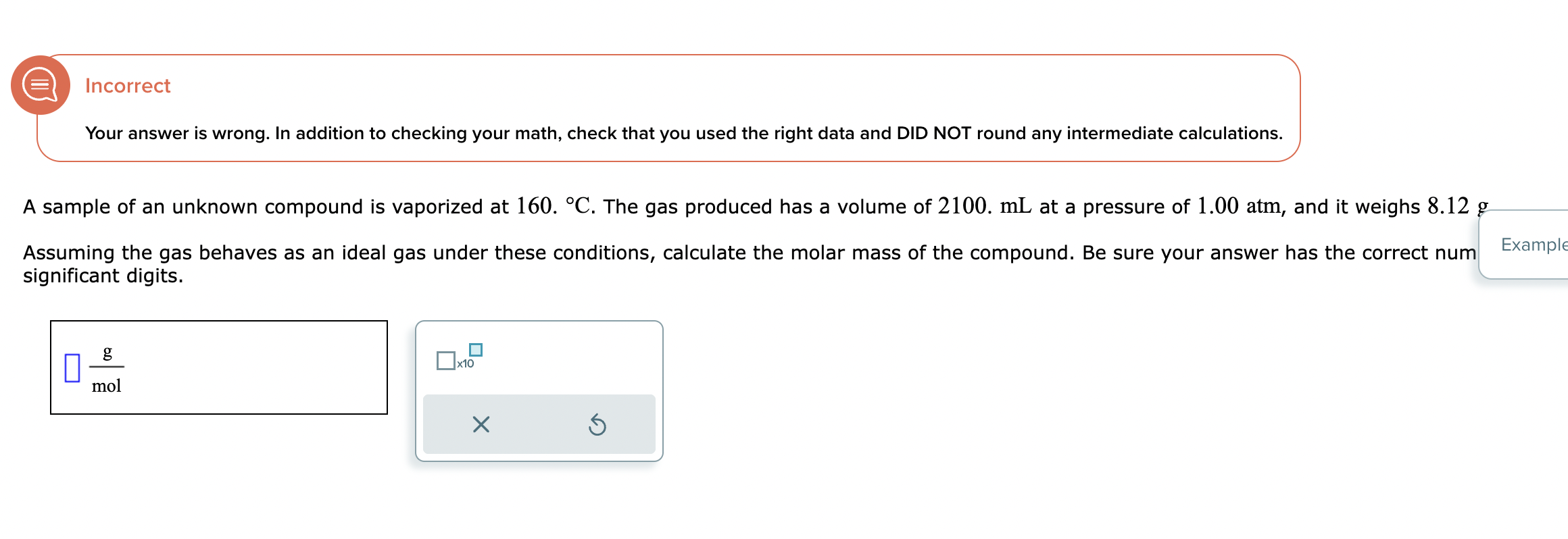 Solved Incorrect Your answer is wrong. In addition to | Chegg.com