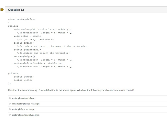 Solved Question 12 class rectangleType public: void | Chegg.com