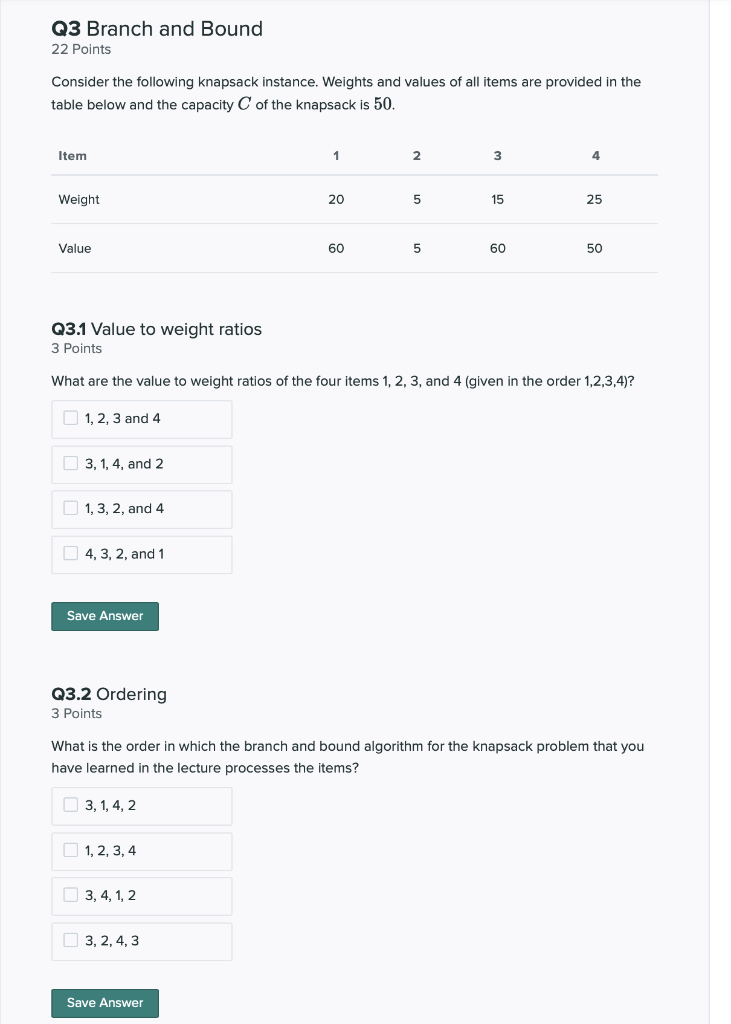 Solved Q3 Branch and Bound 22 Points Consider the following | Chegg.com