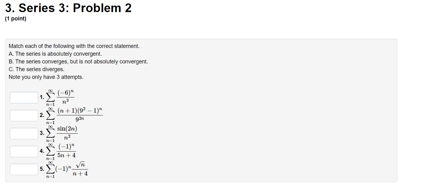 Solved 3. Series 3: Problem 2 (1 point) Match each of the | Chegg.com