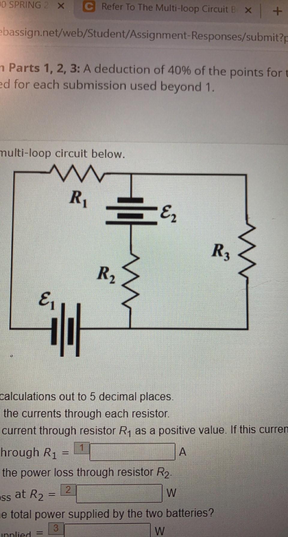 Refer to the multi-loop circuit below. R1 = | Chegg.com