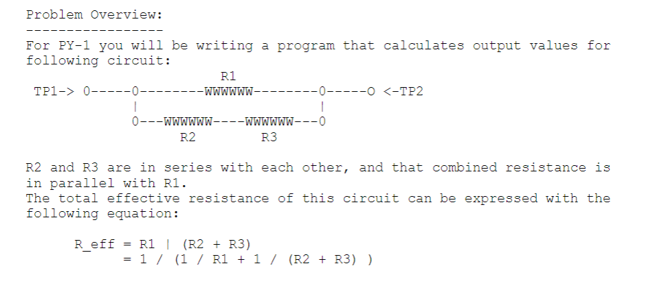 Solved Problem Overview: For PY-1 You will be writing a | Chegg.com