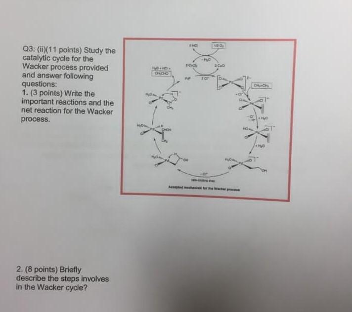 Solved 2 CO . COMO TO Q3: (11)(11 points) Study the | Chegg.com