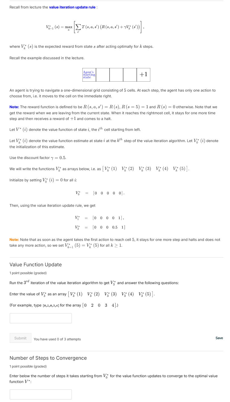 Solved Recall from lecture the value iteration update rule : | Chegg.com