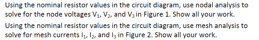 Solved Using the nominal resistor values in the circuit | Chegg.com