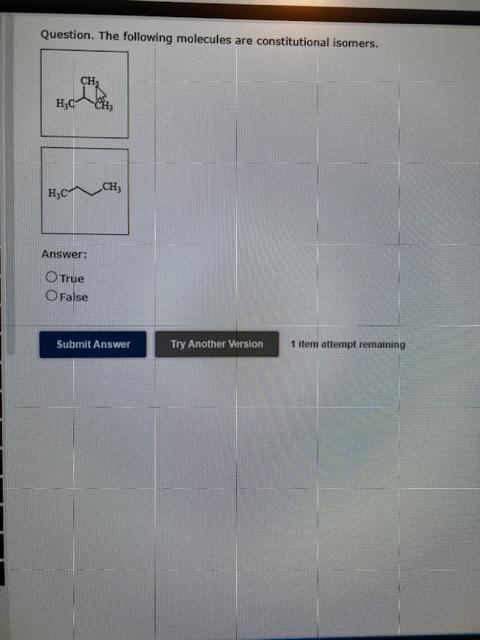 Solved Question. The following molecules are constitutional | Chegg.com