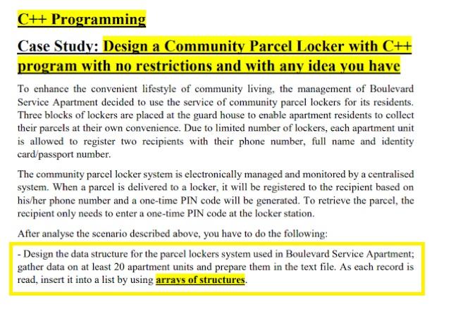 Solved Case Study: Design a Community Parcel Locker with C++ | Chegg.com