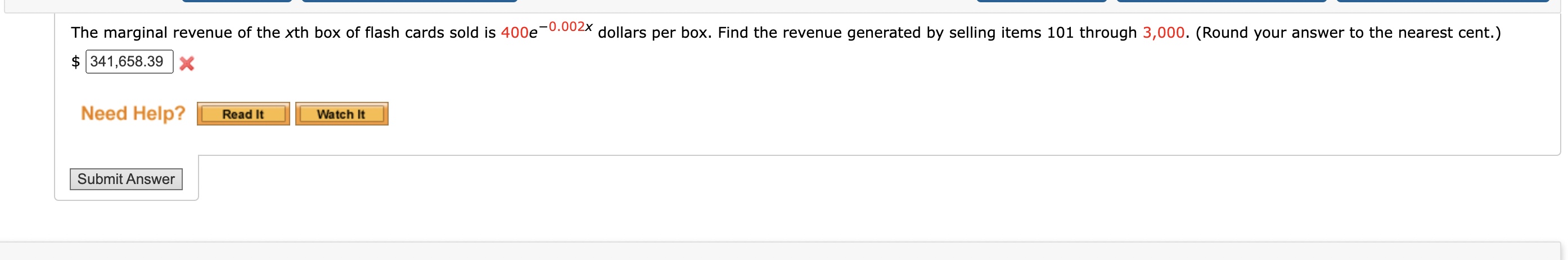 Solved $341,658.39 Need Help? Read It Watch It Submit Answer | Chegg.com Solved $341,658.39 Need Help? Read It Watch It Submit Answer | Chegg.com