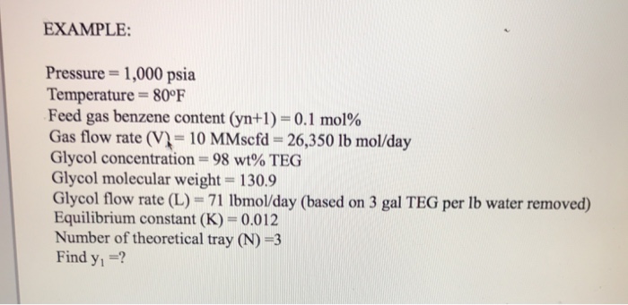 Solved Estimate the amount of BTEX absorbed into a glycol | Chegg.com