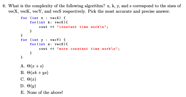 Solved What is the complexity of the following algorithm? | Chegg.com