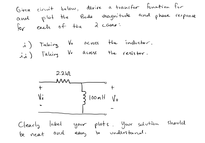 Solved Given circuit below, derive a tranifer function for | Chegg.com