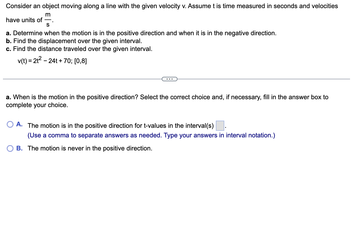 Solved Consider an object moving along a line with the given | Chegg.com
