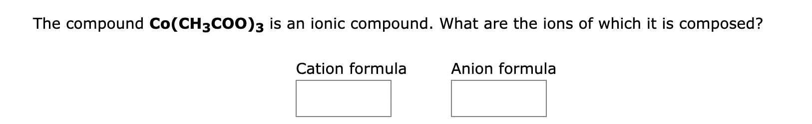 Solved The compound CoBr2 is an ionic compound. What are the | Chegg.com