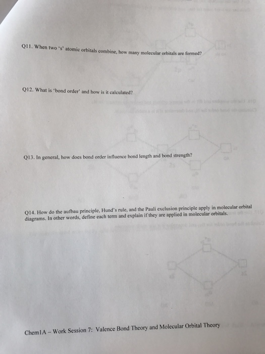 Solved Q11 When Two S Atomic Orbitals Combine How Many