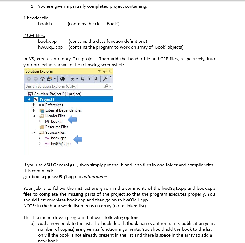 Solved 1. You are given a partially completed project | Chegg.com