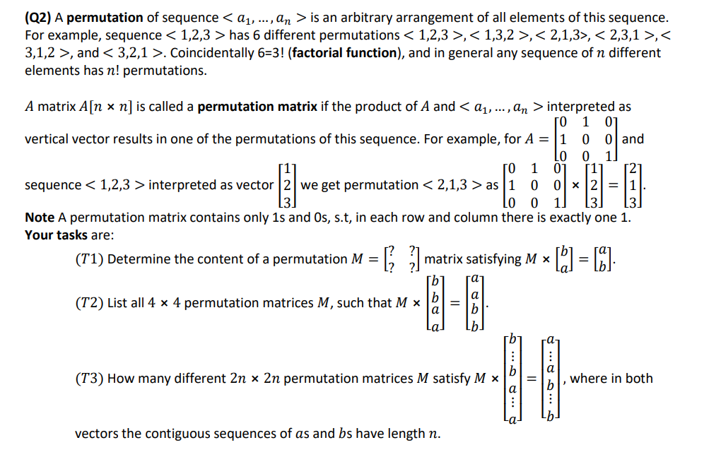 Solved (Q2) ﻿A permutation of sequence (:a1,dots,an:) ﻿is an | Chegg.com