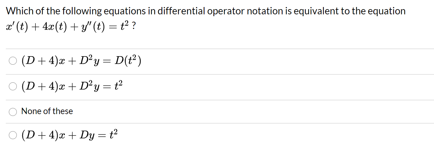 Solved Which of the following equations in differential | Chegg.com