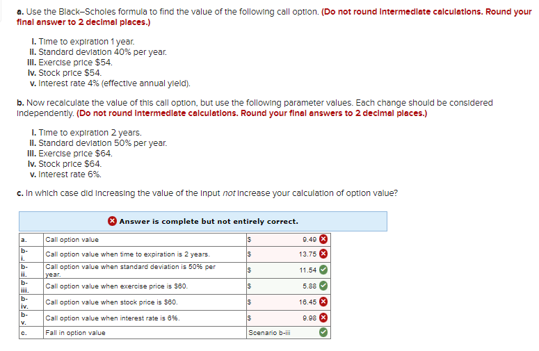 Solved a. Use the Black-Scholes formula to find the value of | Chegg.com