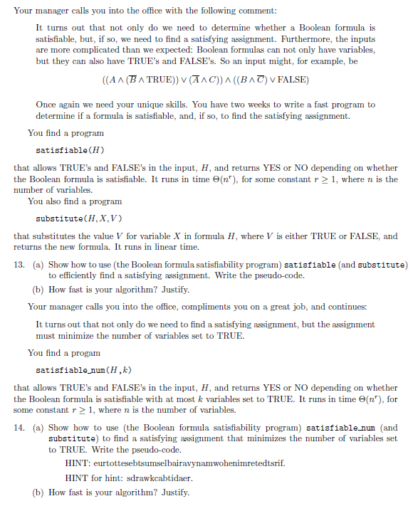 Solved A Boolean formula is satisfiable if there is an | Chegg.com