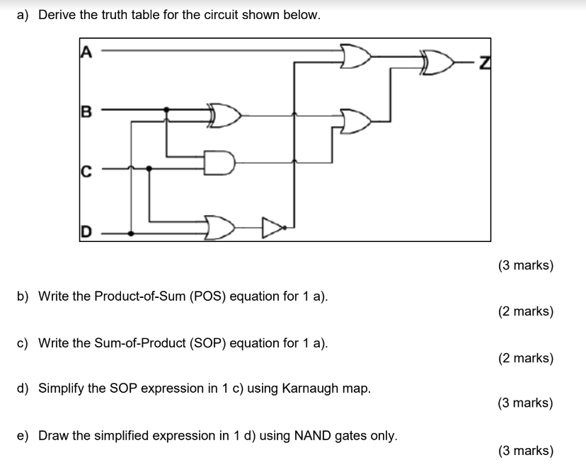 Solved a) Derive the truth table for the circuit shown | Chegg.com