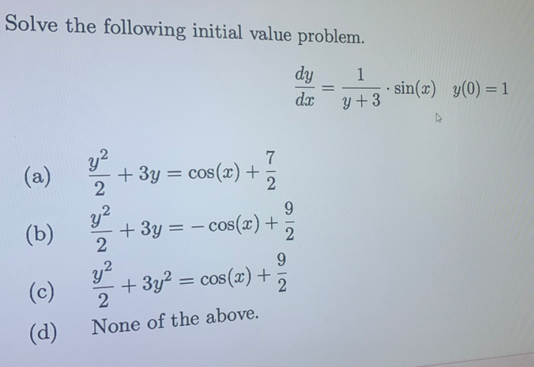 Solved Solve the following initial value problem. 1 dy dx | Chegg.com