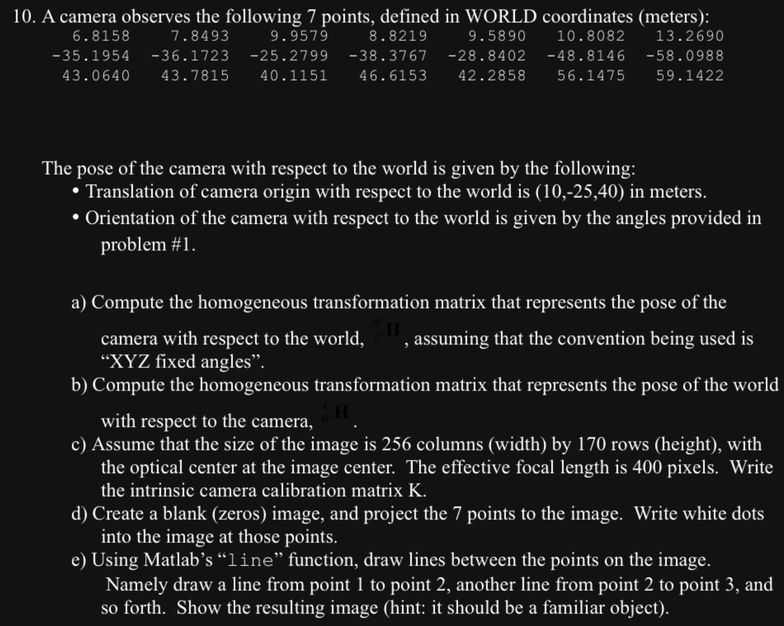 Using Matlab Here Is The Question I Am Working On Chegg