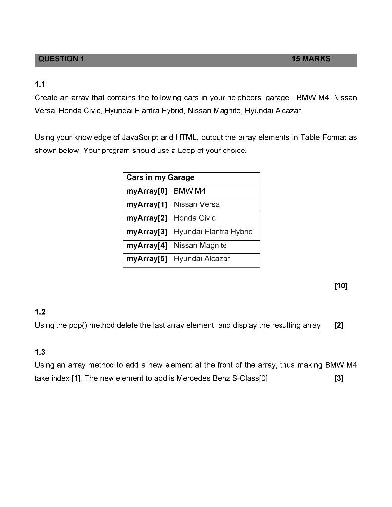 [Solved]: ( 1.1 ) Create an array that contains the foll