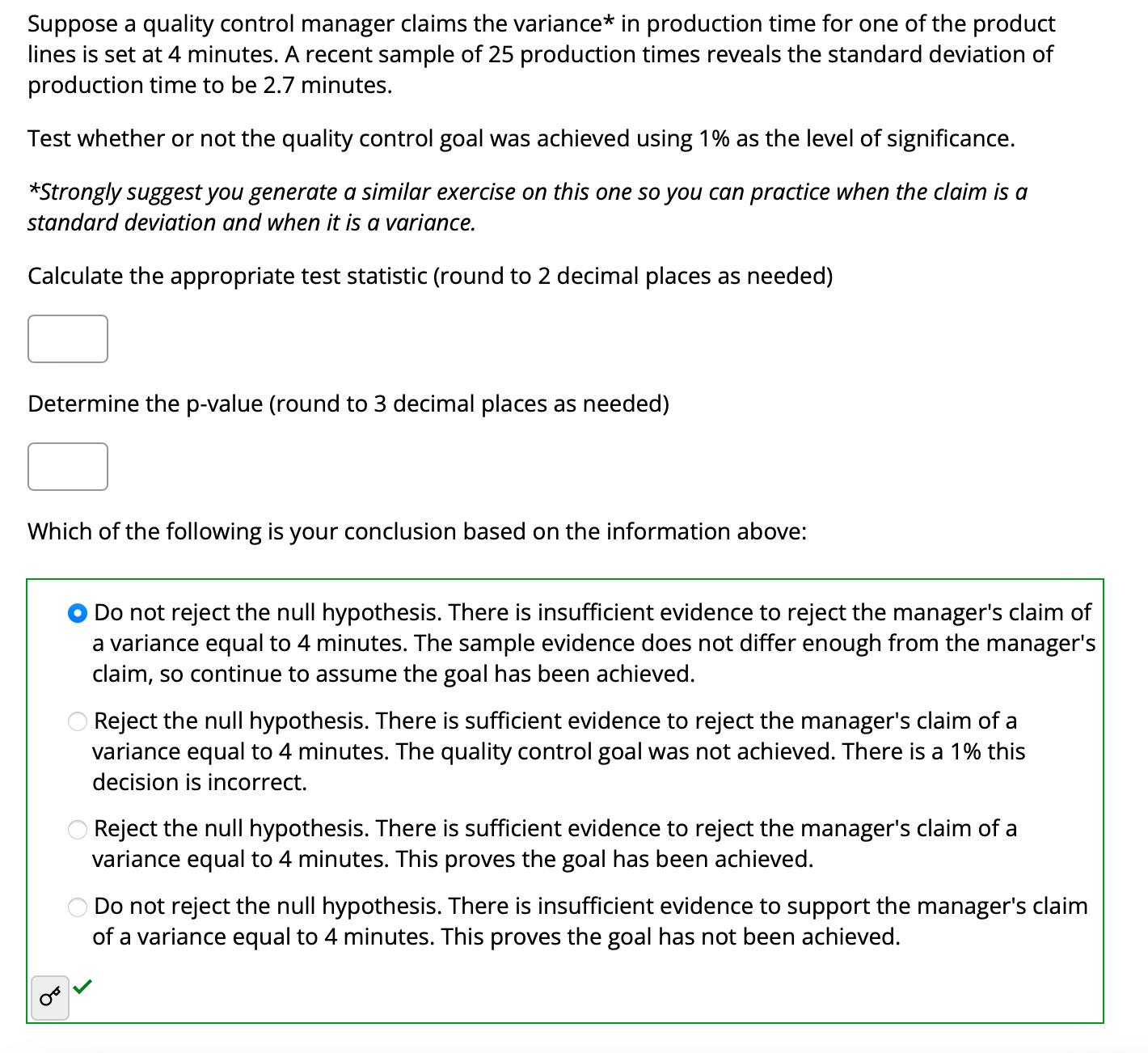 Solved Determine the p-value (round to 3 decimal places as | Chegg.com
