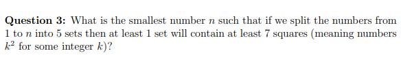 Solved Question 3: What is the smallest number n such that | Chegg.com