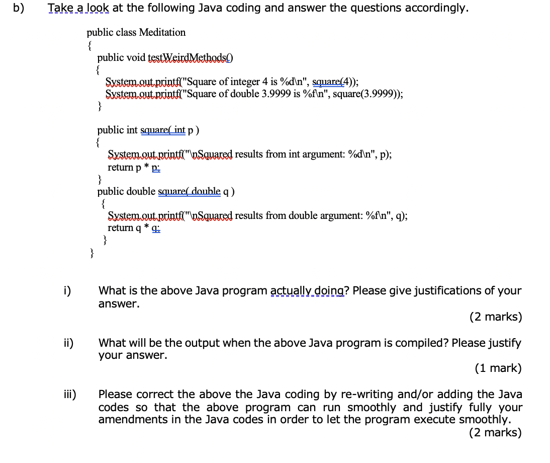 Solved Take a look at the following Java coding and answer | Chegg.com