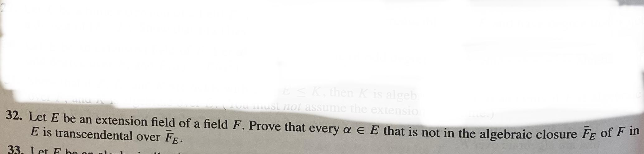 Solved 32. Let E be an extension field of a field F. Prove | Chegg.com