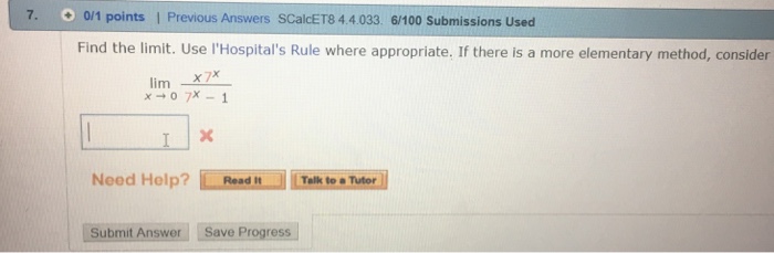 Solved 7. 0/1 points | Previous Answers SCalcET8 4.4.033. | Chegg.com