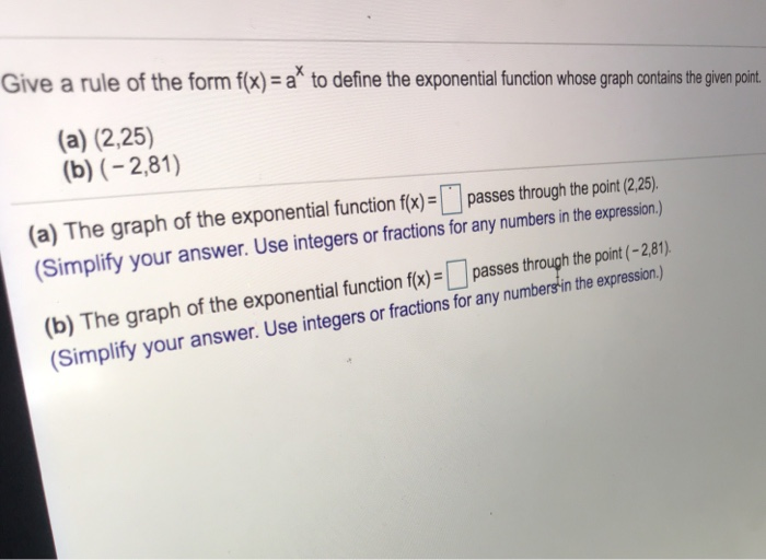 Solved Give a rule of the form f(x) = ax to define the | Chegg.com