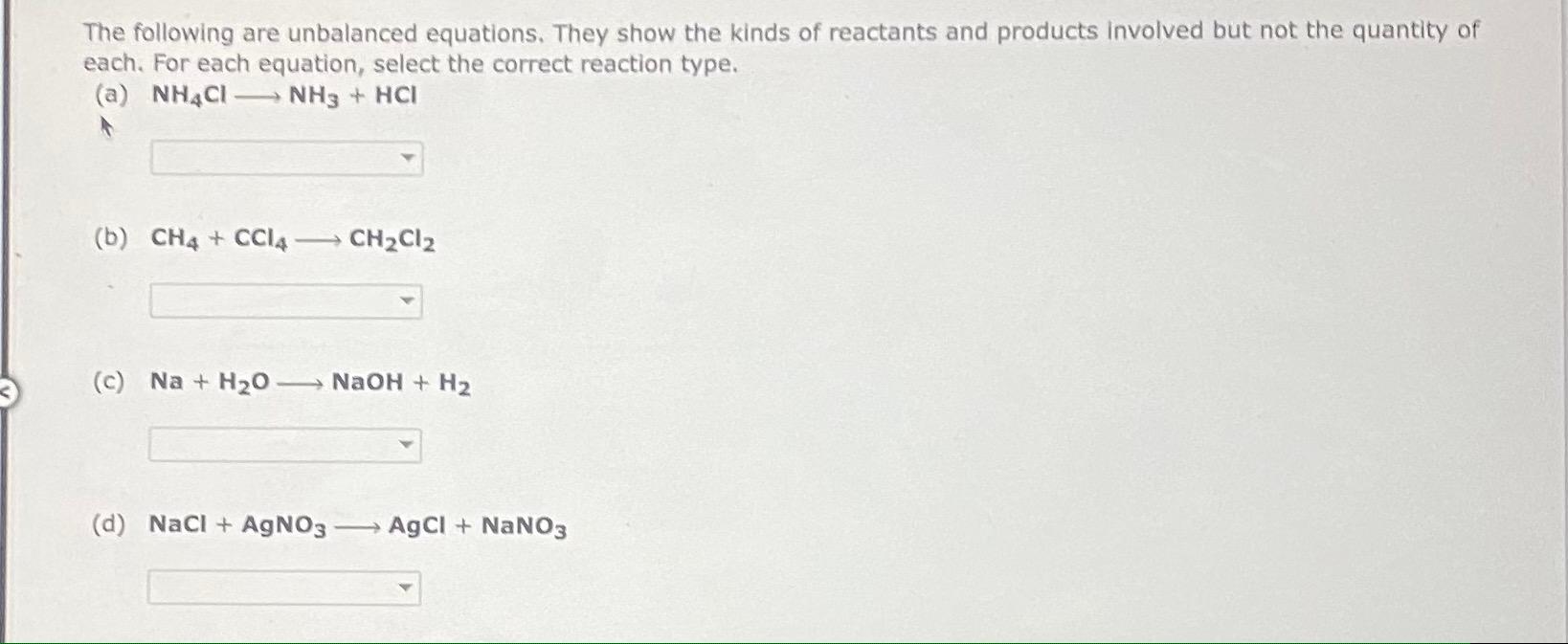 Solved The following are unbalanced equations. They show the | Chegg.com