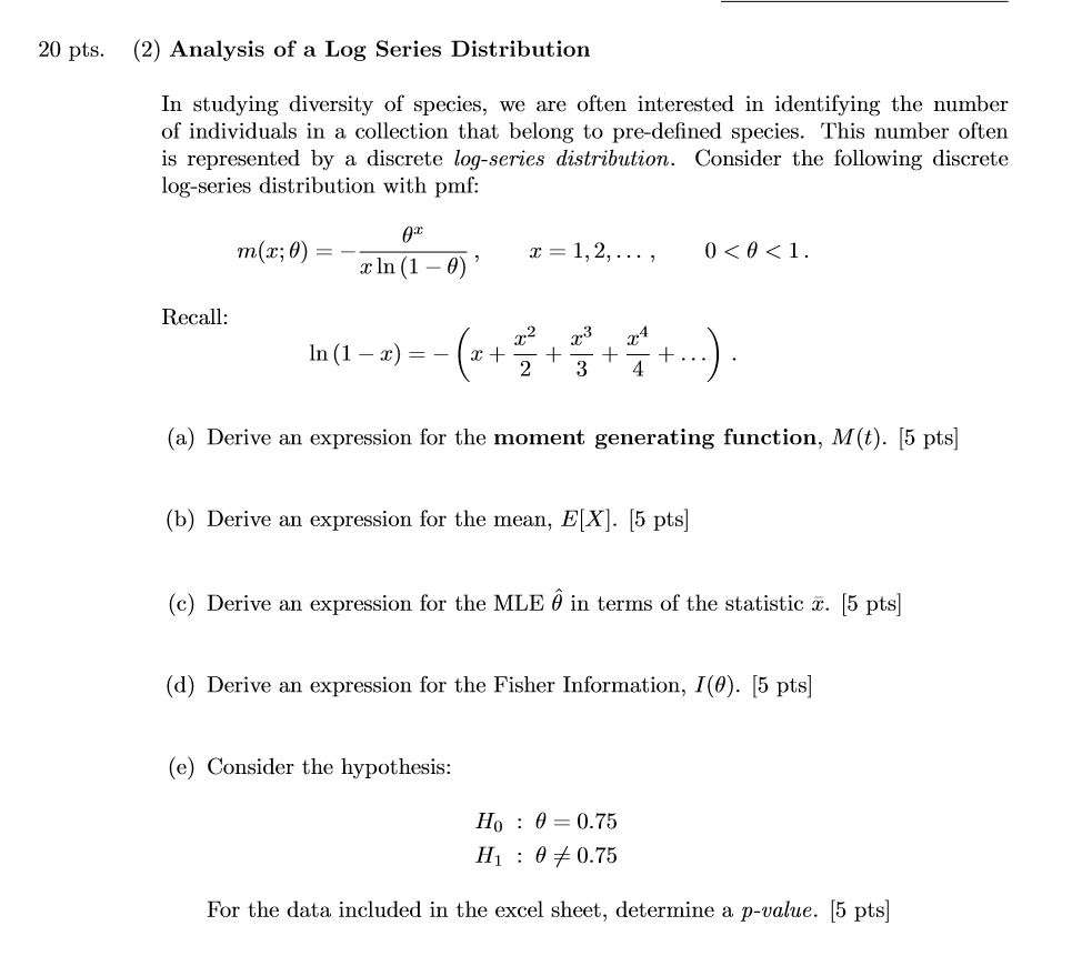 (2) Analysis of a Log Series Distribution In studying | Chegg.com