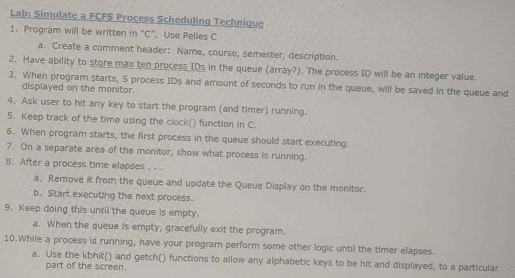 Solved Write in C please. Be sure to use kbhit() and getch() | Chegg.com