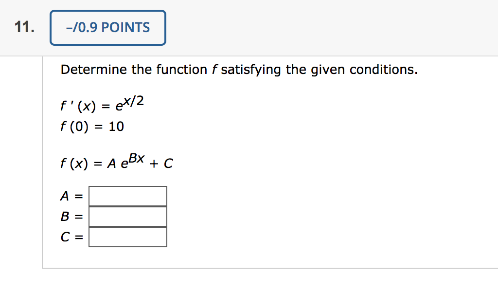 Solved 11. -70.9 POINTS Determine the function f satisfying | Chegg.com