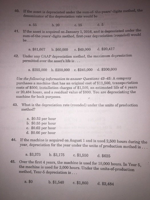 Solved 40. If the asset is depreciated under the sum-of | Chegg.com